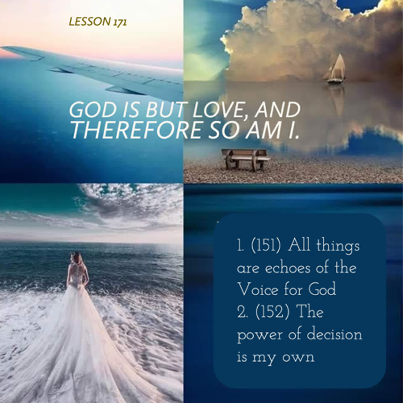 ACIM#171 God is but Love, and therefore so am I - Podcast on Firstory