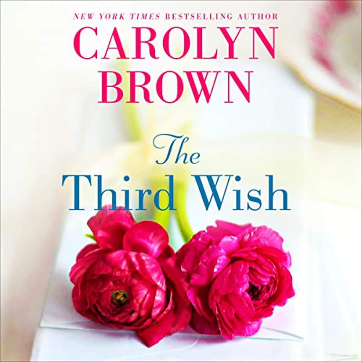 PDF Download - The Third Wish by Carolyn Brown - Free Audiobook ...