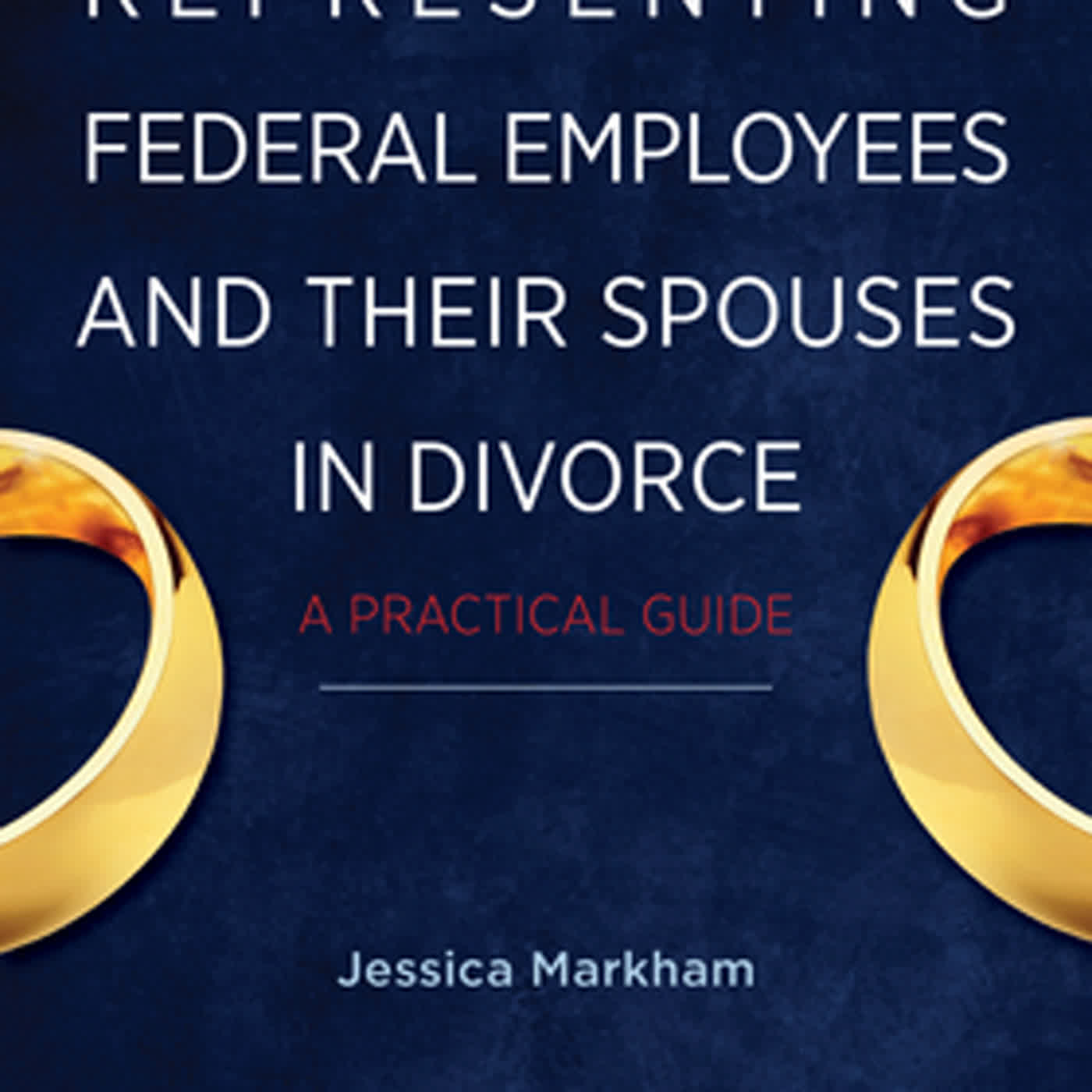Read eBook Representing Federal Employees and Their Spouses in Divorce ...