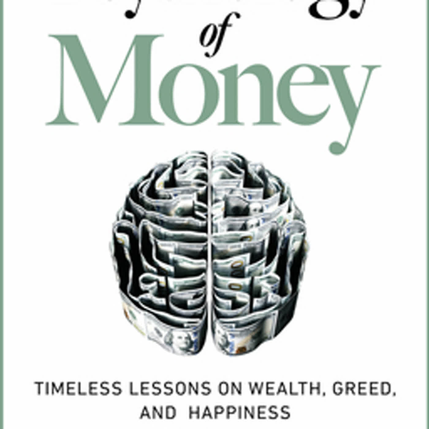 #eBOok by Morgan Housel: The Psychology of Money: Timeless lessons on ...