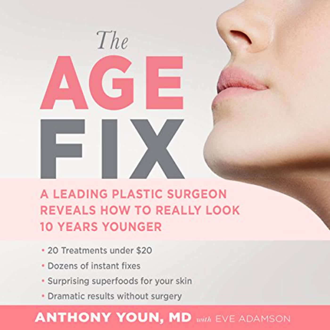 [READ Book The Age Fix: A Leading Plastic Surgeon Reveals How to Really ...