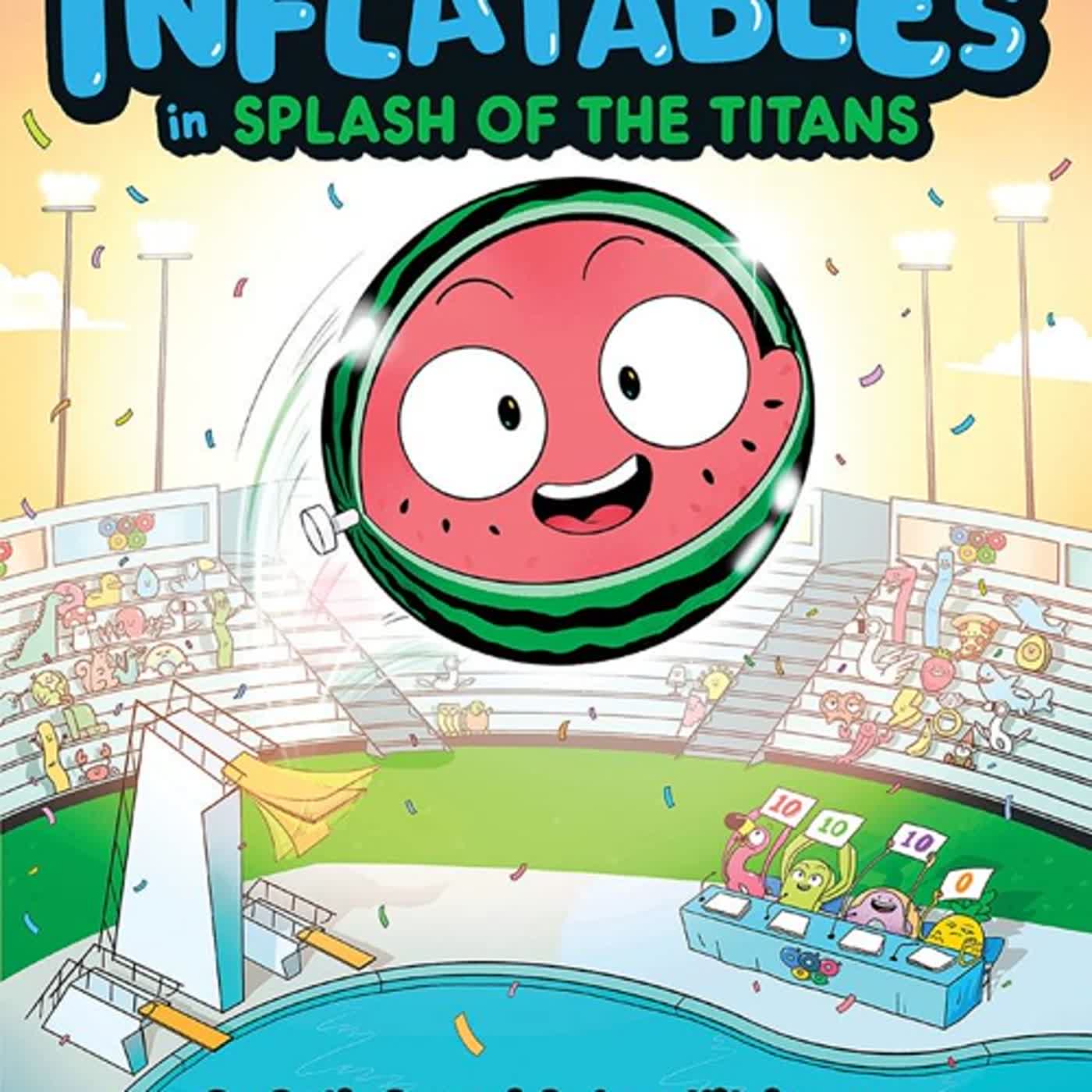 [PDF] ️DOWNLOAD⚡️ The Inflatables in Splash of the Titans (The ...